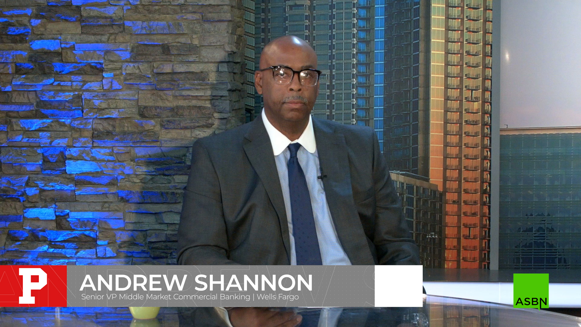 Small Business Banking: What You Need to Know - Andrew Shannon, Wells Fargo