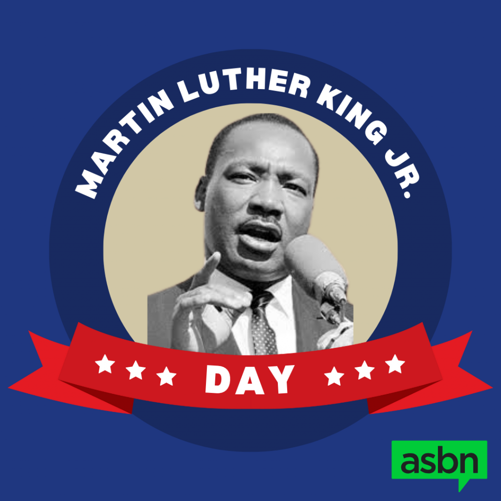 Happy Martin Luther King Jr. Day | ASBN Small Business Network