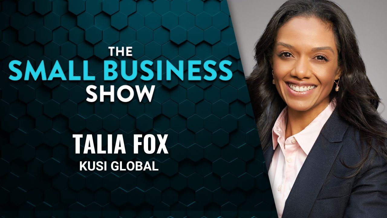 How entrepreneurs can use the L.O.V.E. strategy to boost leadership – Talia Fox | Kusi Global